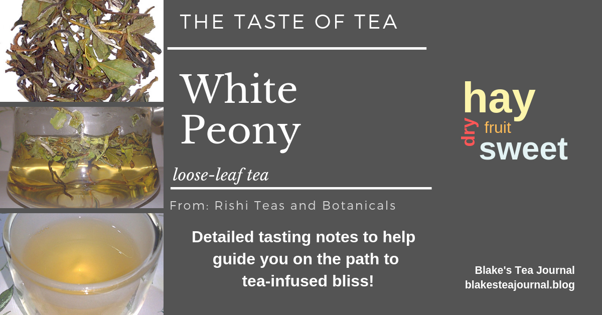 Taste of Tea :: White Peony from Rishi Tea and Botanicals – Blake's Tea ...